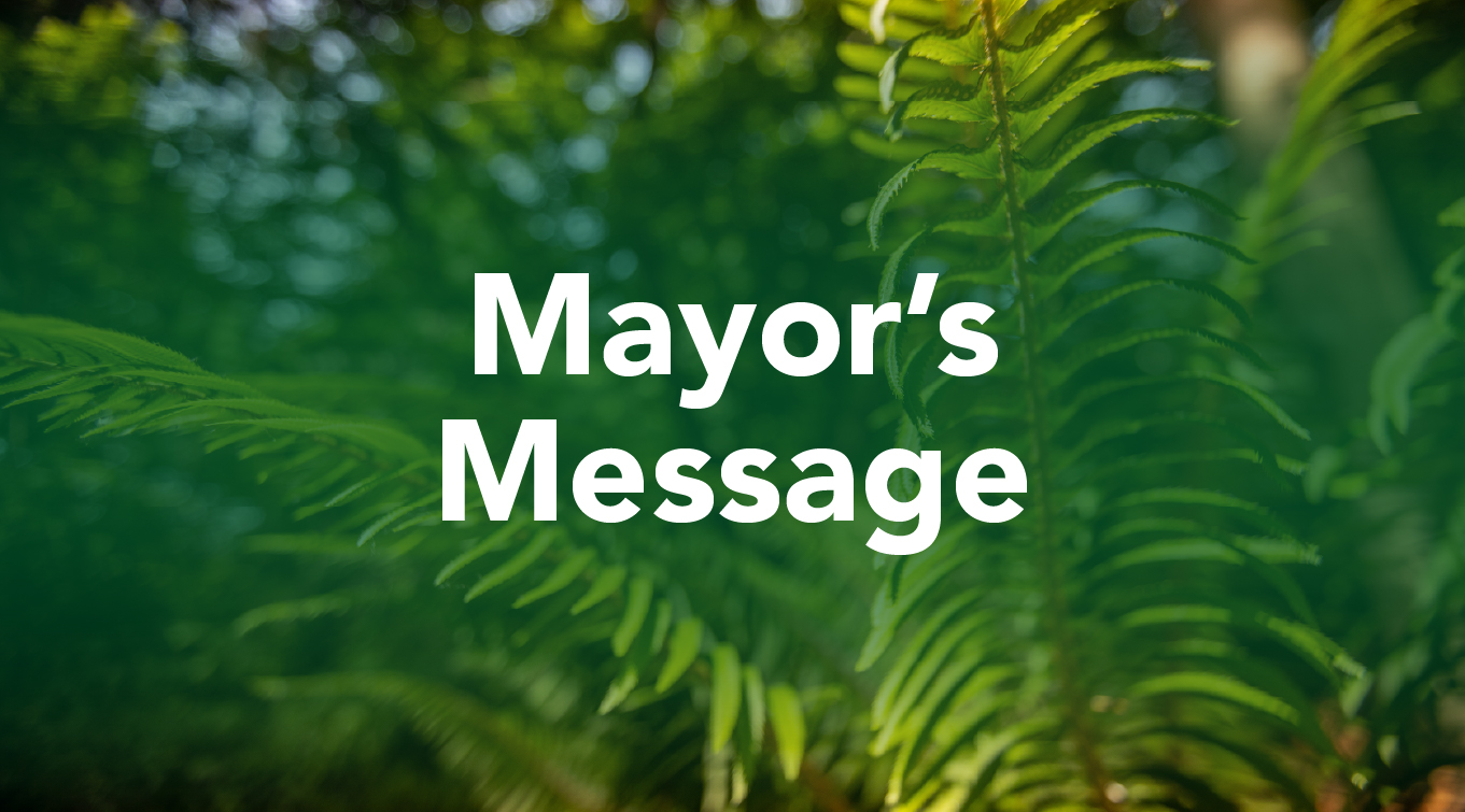 Mayor's message: Whey-Ah-Wichen Cates Park